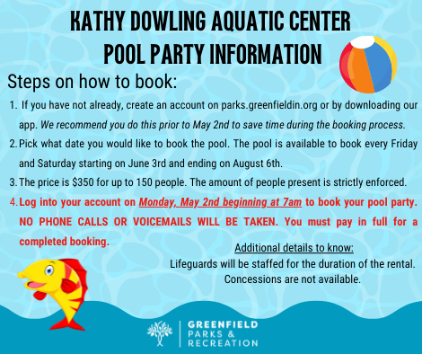 Kathy Dowling Aquatic Center Pool Rental - https://parks.greenfieldin.org